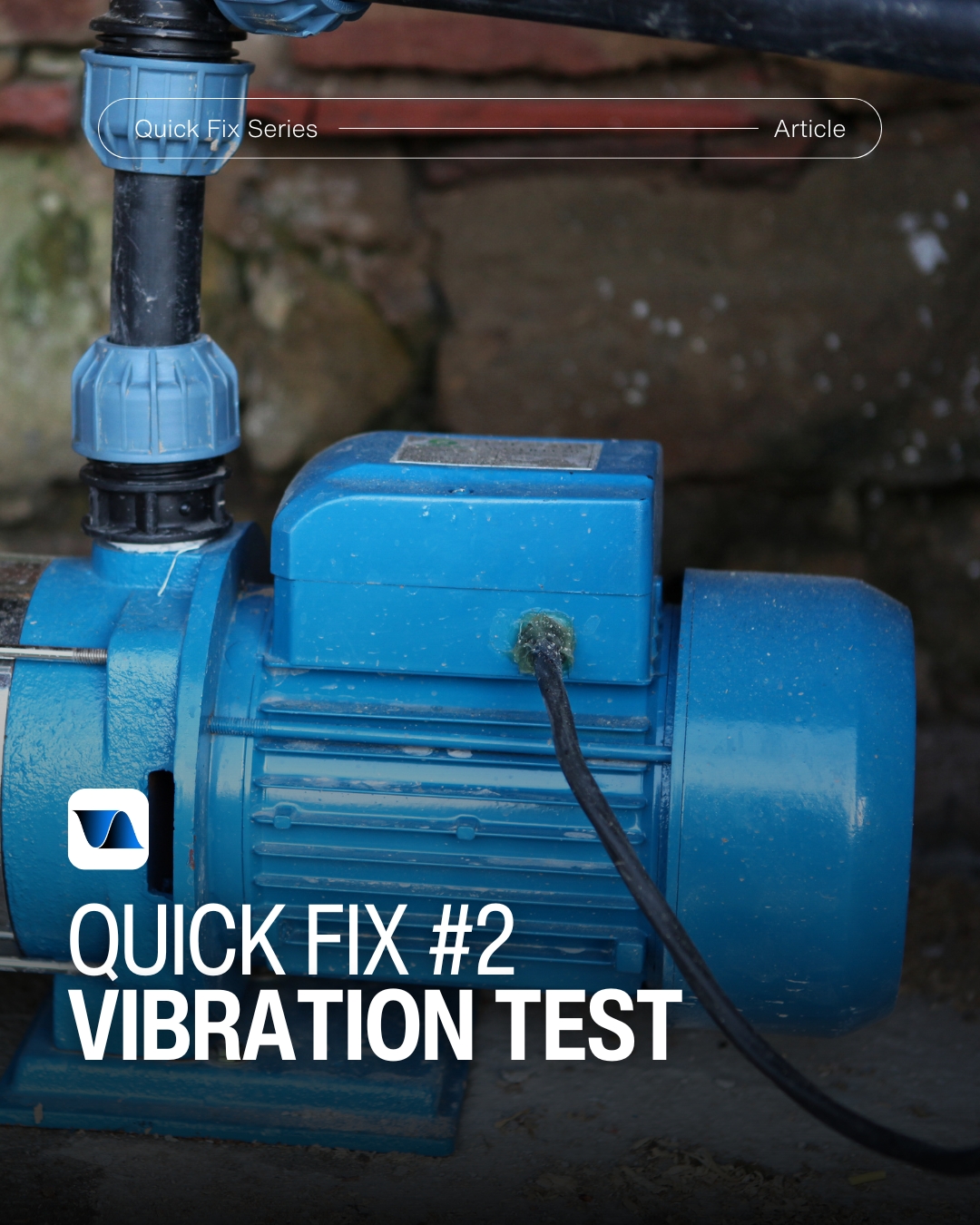 Quick Fix: Vibration Test - Why Ignoring Motor Vibrations Costs You ...